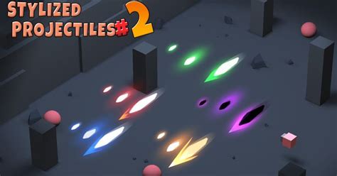 stylized projectile pack 2 asset store unity asset store unity