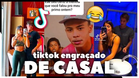 Tiktok EngraÇado De Casal Os Tiktok Mais HilÁrios E EngraÇado 😂 Youtube