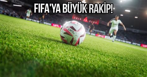 Fifa Rakibi Ufl Den Yeni Oynanış Videosu Geldi Shiftdelete Net