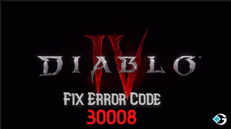 Diablo 4 How To Fix Error Code 30008 Zinblog