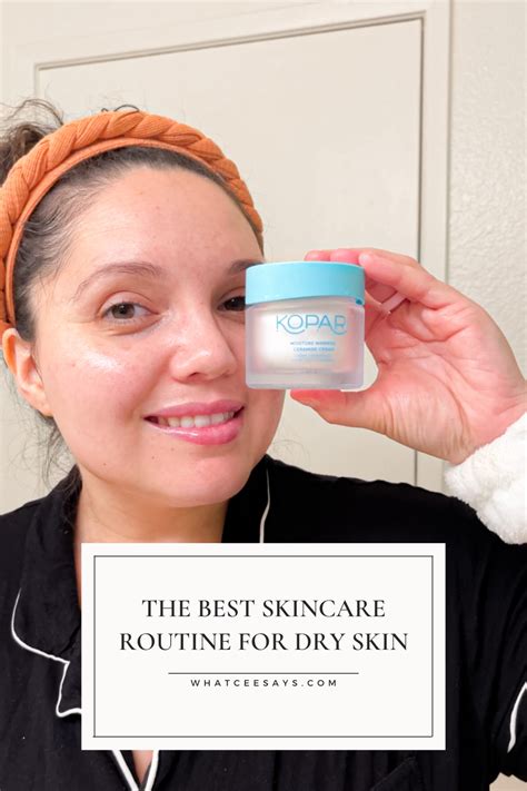 My Current Skincare Routine That I Am Loving What Cee Says