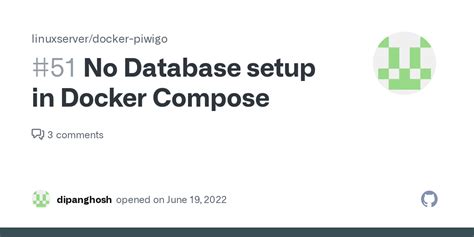 no database setup in docker compose · issue 51 · linuxserver docker