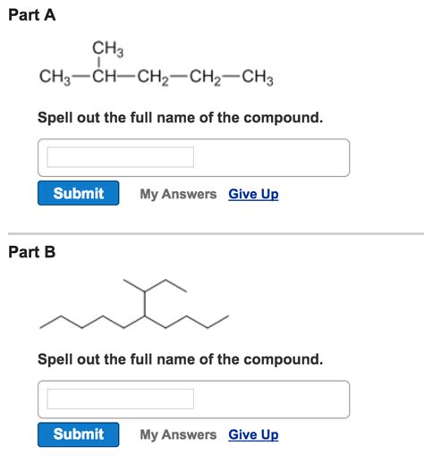 solved part a ch3 ch3 ch ch2 ch2 ch3 spell out the full name