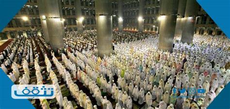 كم عدد ركعات صلاة التراويح مع الشفع والوتر موقع تثقف