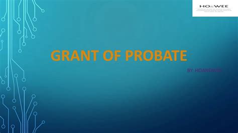 Ppt Applying For Grant Of Probate In Singapore Powerpoint