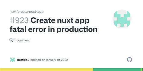 create nuxt app fatal error in production · issue 923 · nuxt create
