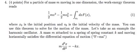 Solved 4 4 Points For A Particle Of Mass M Moving In One