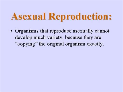 Methods Of Reproduction Sexual And Asexual Reproduction Reflection