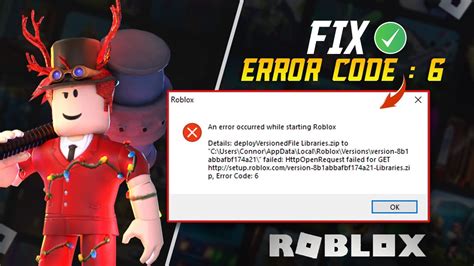 How To Fix Roblox Error Code 6 An Error Occurred While Starting