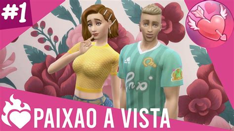 IrmÃos Na Cidade Do Amor The Sims 4 Série Paixão à Vista Youtube