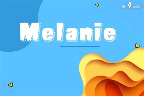 Melanie Name Meaning Origin History And Popularity
