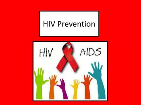Ppt Hiv Prevention Powerpoint Presentation Free Download Id 5631934