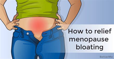 how to relief menopause bloating