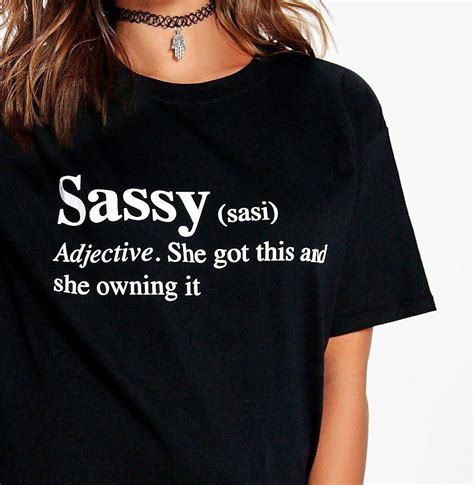 Sassy Definition T Shirt Cute Clothes Tumblr Clothes Womens Graphic