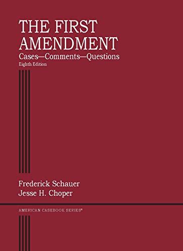 The First Amendment Cases―comments―questions American Casebook Series