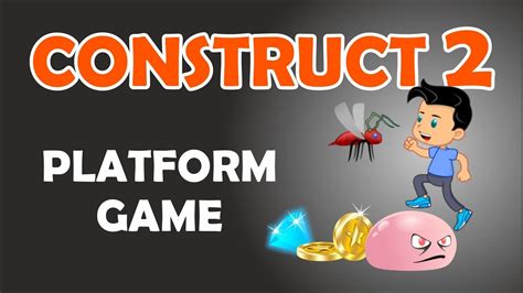 construct 2 free game platform youtube