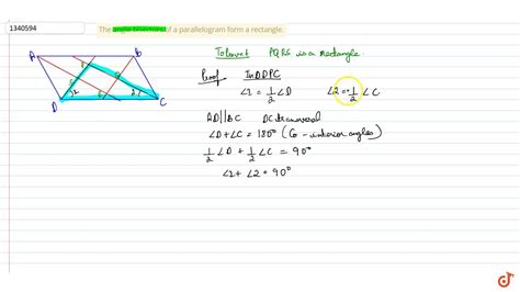The Angle Bisectors Of A Parallelogram Form A Rectangle Youtube