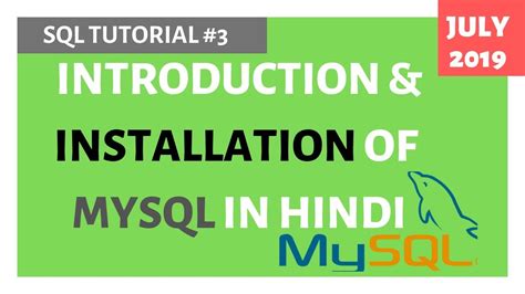 mysql tutorial in hindi 3 introduction to mysql in hindi mysql