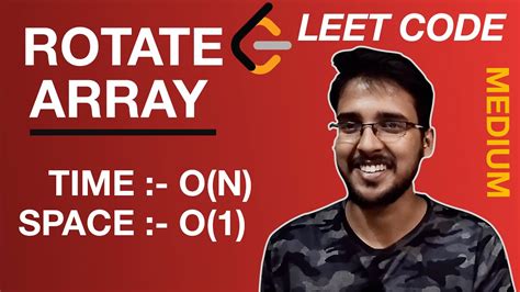 rotate array rotation of array in o n time complexity and o 1 space
