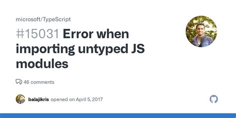 error when importing untyped js modules · issue 15031 · microsoft