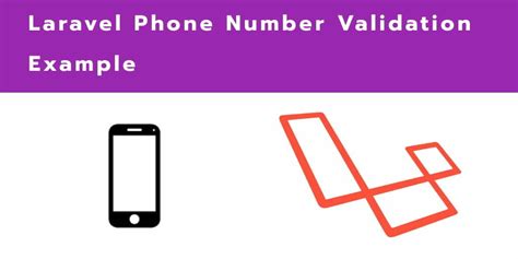 laravel 7 phone number validation example tuts make