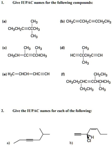 Give Iupac Names For The Following Compounds A Ch3 … Solvedlib