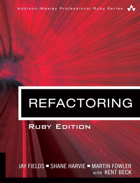 refactoring ruby edition ruby edition informit