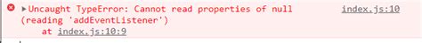 javascript uncaught typeerror cannot read properties of null reading