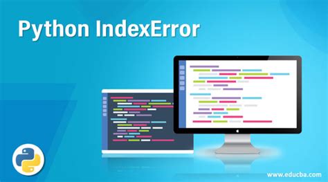python indexerror complete guide to python indexerror