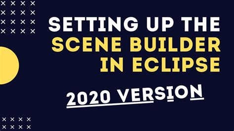 setting up scenebuilder in eclipse in 2020 javafx and scenebuilder
