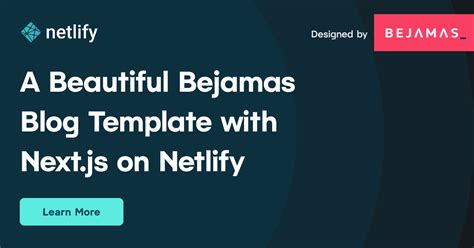 a beautiful bejamas blog template with next js on netlify
