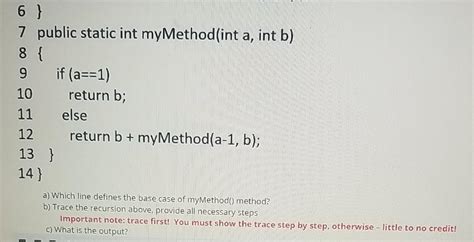 solved questiontz trace the recursive call mymethod 3 6