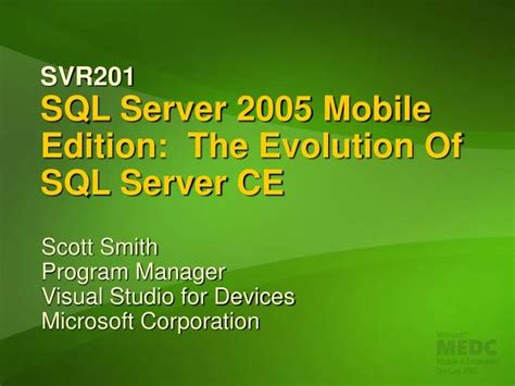 ppt svr201 sql server 2005 mobile edition the evolution of sql