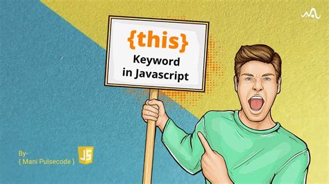 javascript this keyword understanding the behavior javascript