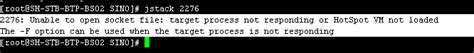 unable to open socket file target process not responding or hotspot vm