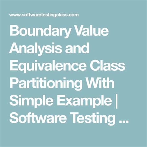 boundary value analysis and equivalence class partitioning with simple