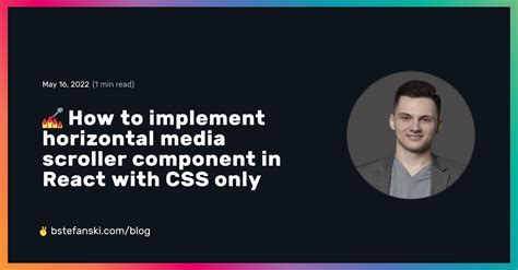💅 How To Implement Horizontal Media Scroller Component In React With