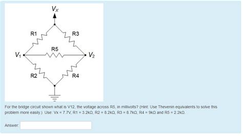 solved r1 r3 r5 r2 r4 for the bridge circuit shown what