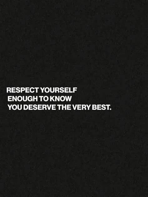 Famous Quotes About Respecting Yourself Quotesgram