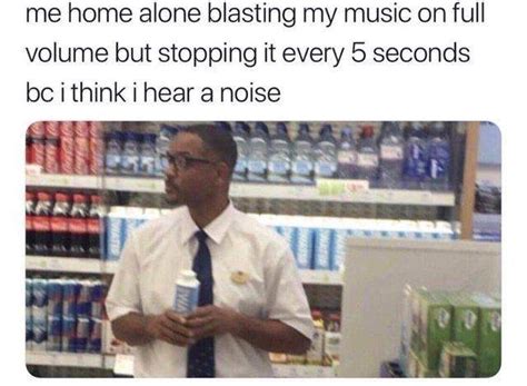 Me Blasting My Music On Full Volume But Stopping It Every 5 Seconds Bc