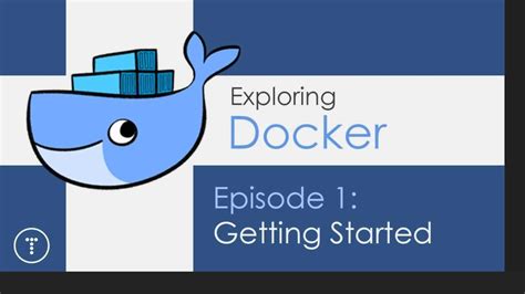 exploring docker [1] getting started