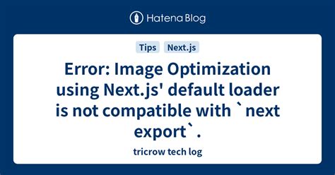 error image optimization using next js default loader is not