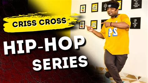 Hip Hop Dance Tutorial L Hip Hop Dance Moves Criss Cross Dance Step