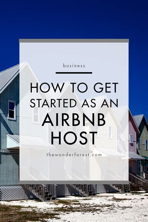 How To Get Started As An Airbnb Host Wonder Forest