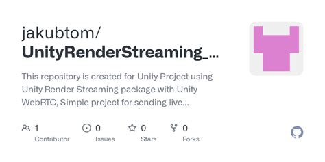 github jakubtom unityrenderstreaming stereowebcam this repository is