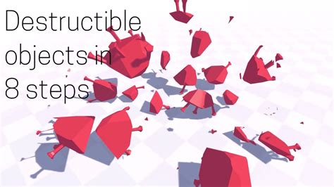 unity destructible objects in 8 steps youtube