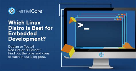 which linux distro is best for embedded development