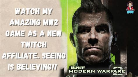 Watch My First Twitch Affiliate Game Of Mw2 Youtube