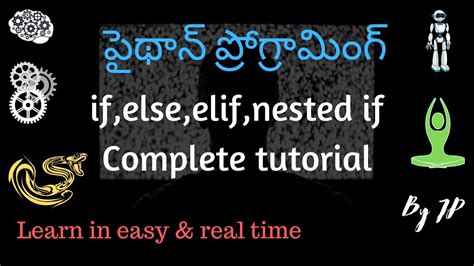 if else conditions in python in telugu tutorial 10