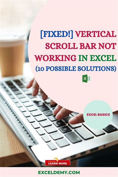 [fixed ] vertical scroll bar not working in excel 10 possible
